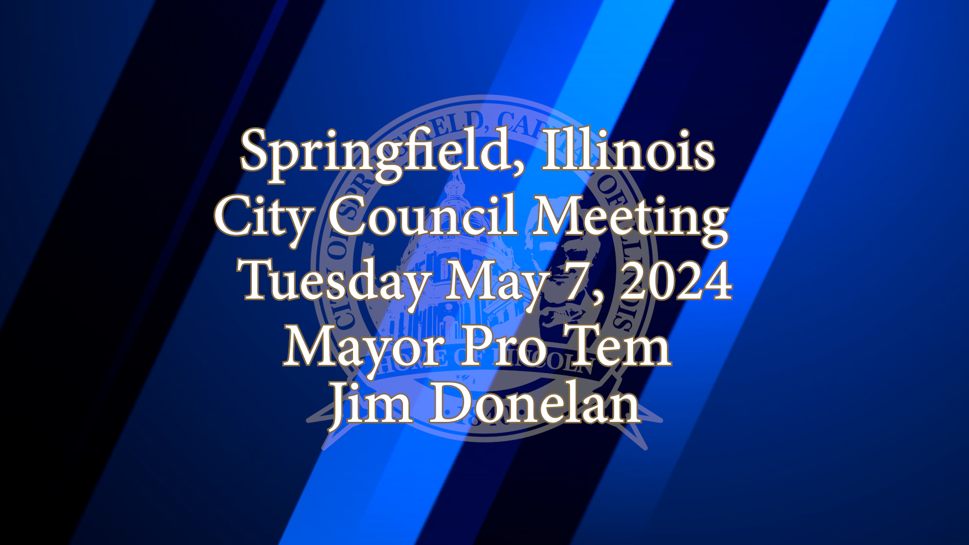 Springfield City Council Meeting Tuesday May 7 2024